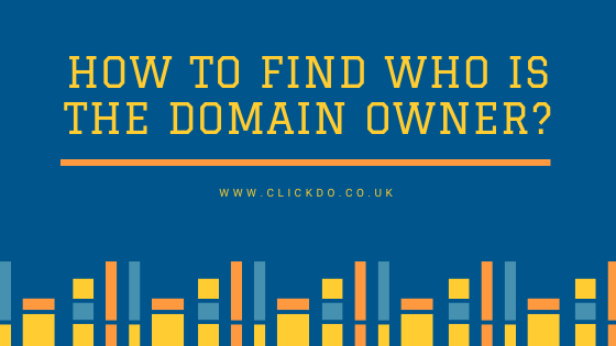 How to find who is the Domain Owner_ | UK Business News
