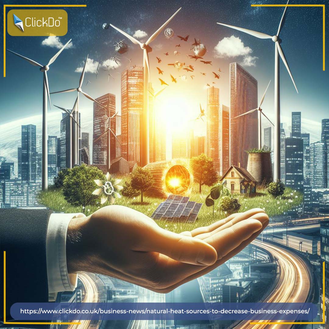 5 Natural Heat Sources That Can Decrease Business Expenses