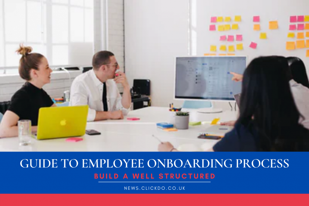 Guide To Employee Onboarding Process | Home Business Blog