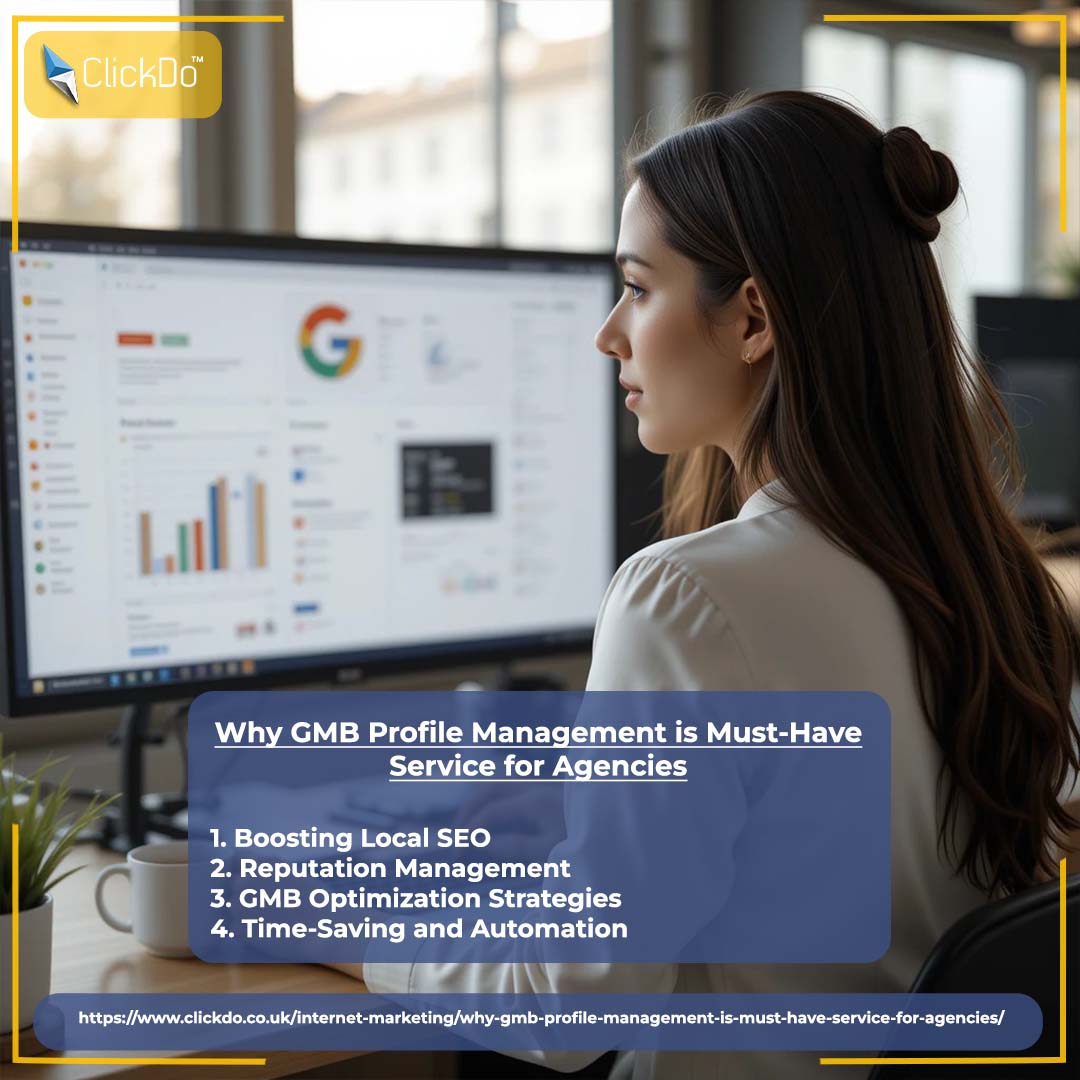 Why GMB Profile Management is Must-Have Service for Agencies