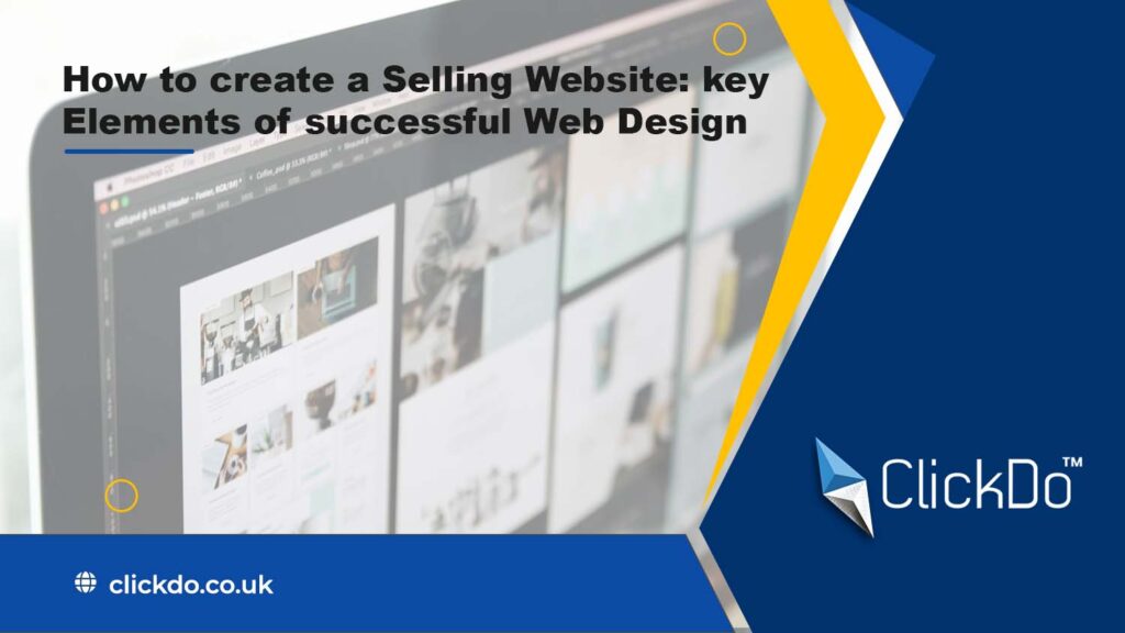 How to Create a Selling Website: 8 Key Web Design Elements